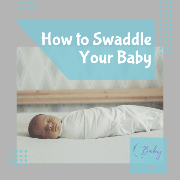 Is Swaddling Your Baby Dangerous (and Illegal)?